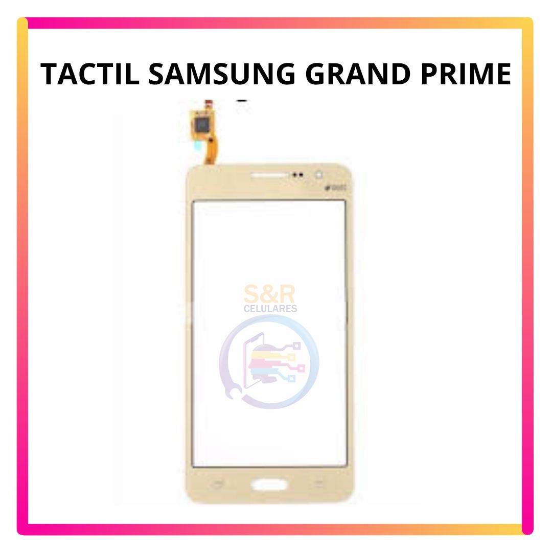 TACTIL SAMSUNG GRAND PRIME DORADO – S&R